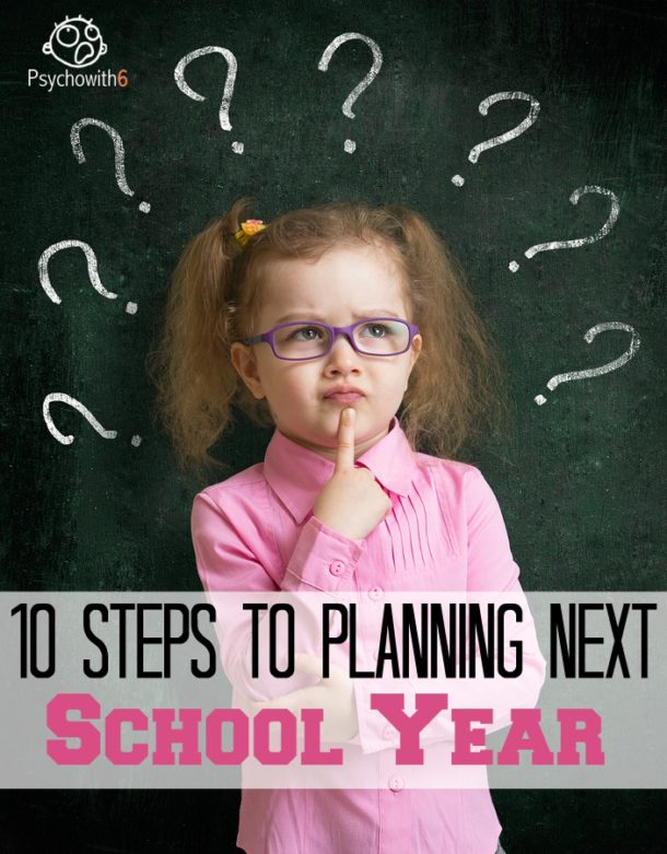 10 Steps to Planning Next School Year