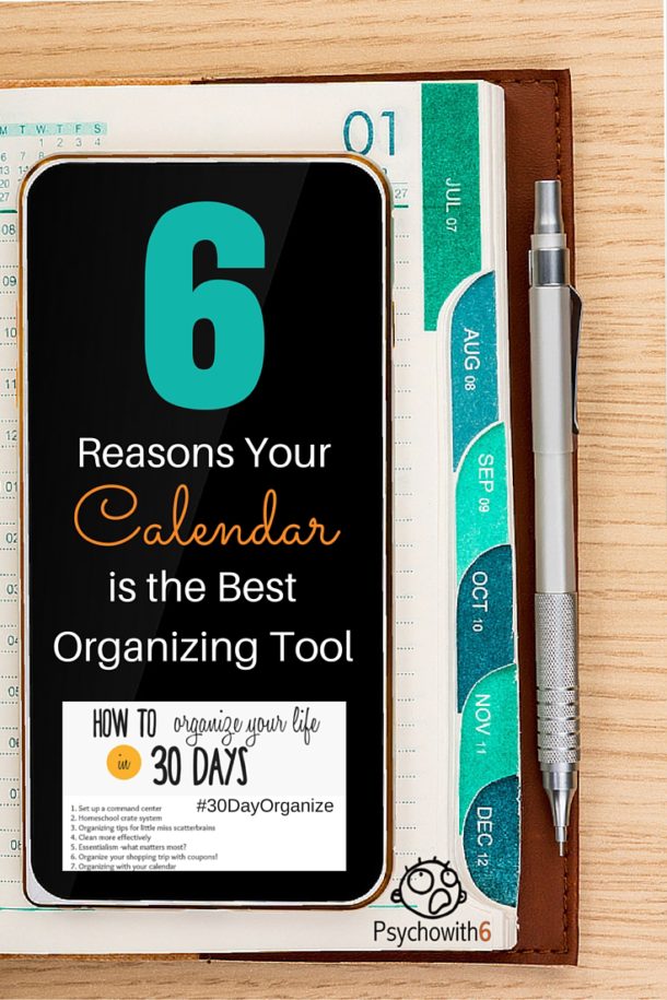 6 Reasons Your Calendar is the Best Organizing Tool