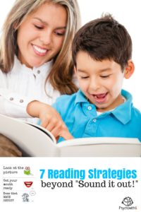 7 Reading Strategies Beyond "Sound it Out!"