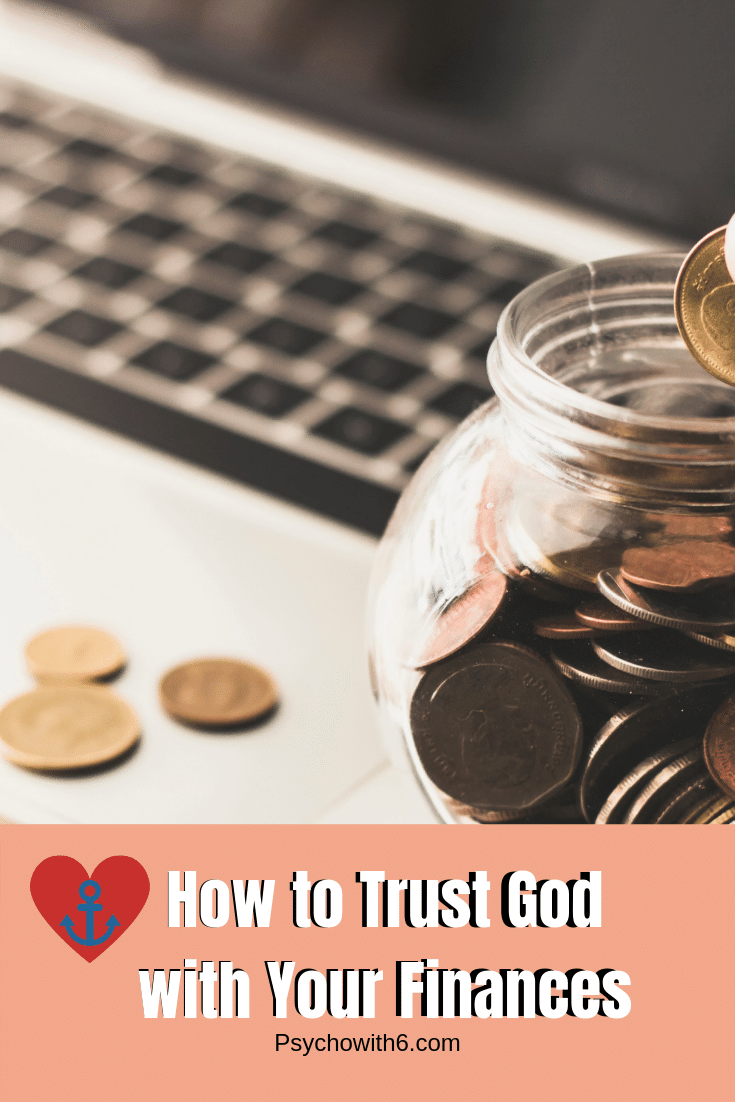 How to Trust God with Your Finances