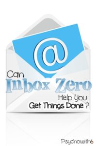 Can Inbox Zero Help You Get More Done?