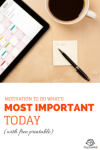 Motivation to Do What's Most Important Today